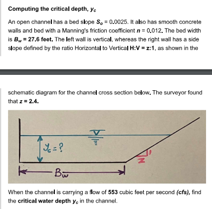 Solved When the channel is carrying a flow of 553 ﻿cubic | Chegg.com