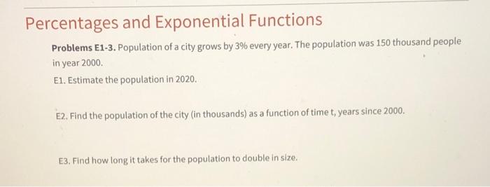 Solved Percentages and Exponential Functions Problems E1-3. | Chegg.com