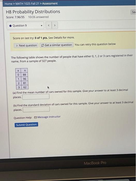 Solved Home > MATH 1025 Fall 21 > Assessment Sas H8 | Chegg.com