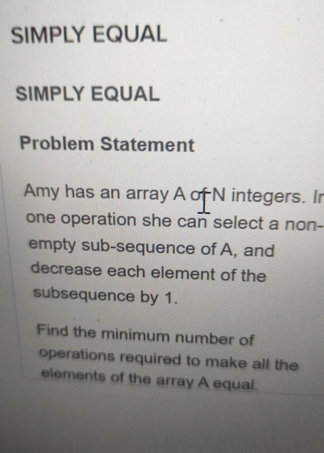 Solved SIMPLY EQUAL SIMPLY EQUAL Problem Statement Amy has | Chegg.com