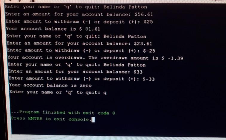 Solved Using Python 3 1. Ask the user to enter a name or | Chegg.com