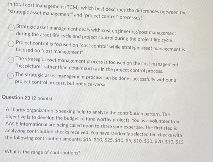 Solved In total cost management (TCM), which best describes | Chegg.com