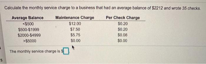 Solved Calculate the monthly service charge to a business | Chegg.com
