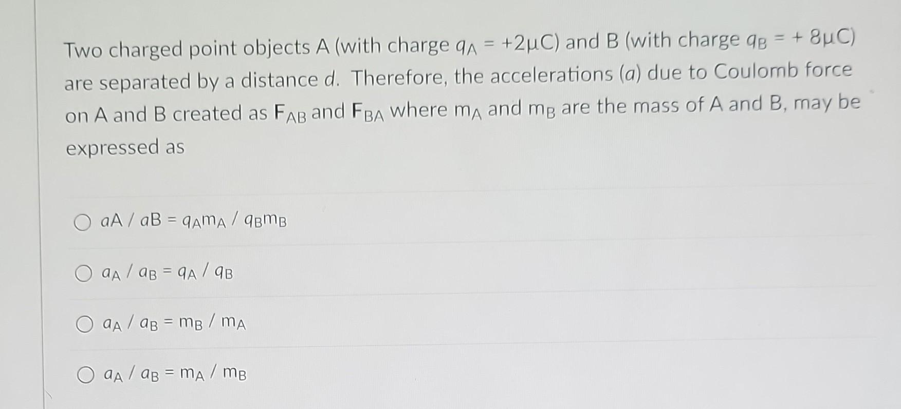 Solved Two charged point objects A (with charge qA=+2μC ) | Chegg.com