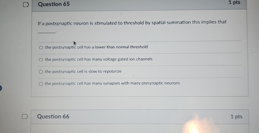 Solved Question 651 ﻿ptsIf a postsynaptic neuron is | Chegg.com