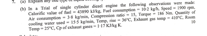 Solved (b) ﻿In a Trial of single cylinder diesel engine the | Chegg.com