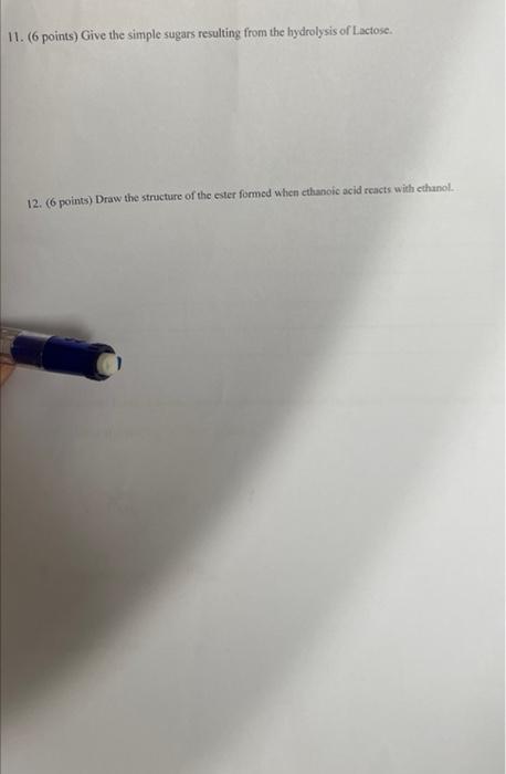 Solved 11. (6 points) Give the simple sugars resulting from | Chegg.com