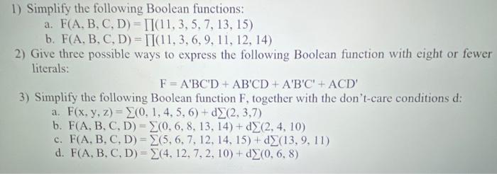 Solved 1) Simplify the following Boolean functions: a. | Chegg.com