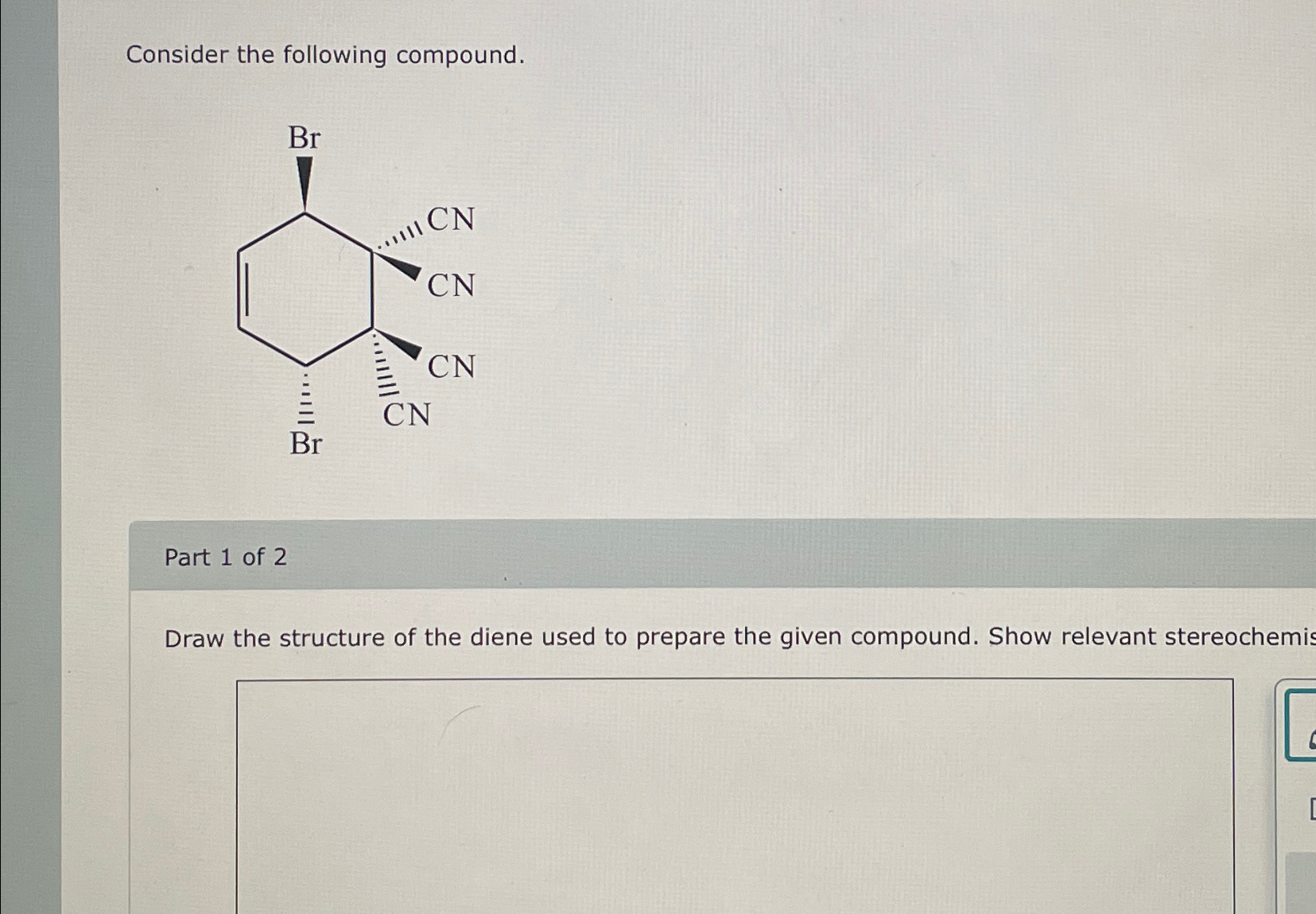 Solved Consider the following compound.Part 1 ﻿of 2Draw the | Chegg.com