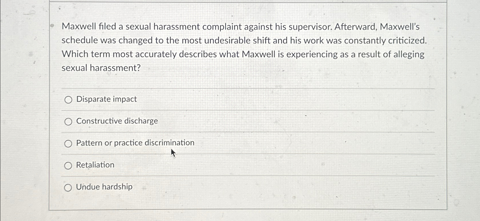 Solved Maxwell filed a sexual harassment complaint against | Chegg.com