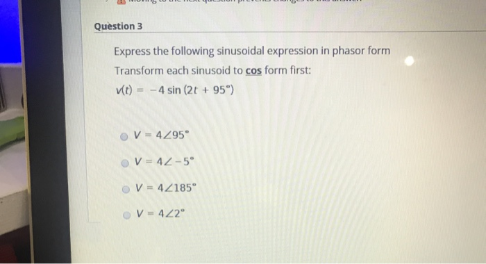 Solved Question 3 Express the following sinusoidal | Chegg.com