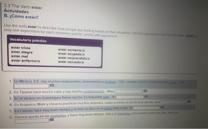 2.3 The Verb estar Actividades B. ¿Cómo están? only | Chegg.com