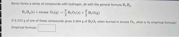 Solved Boron forms a series of compounds with hydrogen, all | Chegg.com