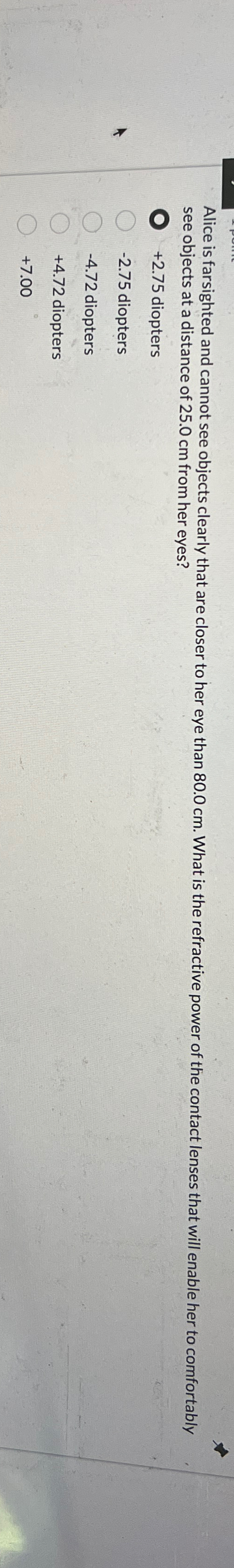 Solved Alice is farsighted and cannot see objects clearly | Chegg.com