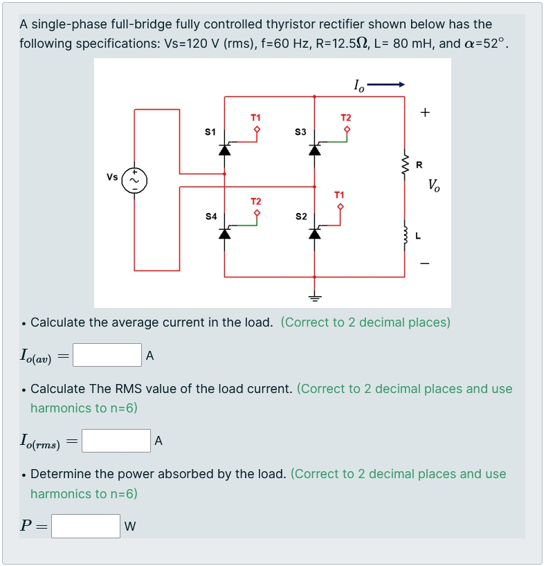 Solved A single-phase full-bridge fully controlled thyristor | Chegg.com