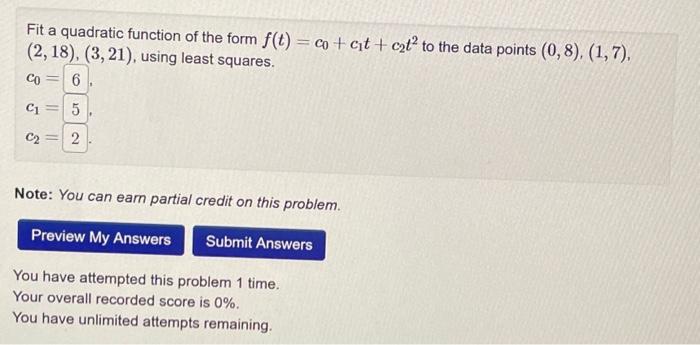 Solved Fit a quadratic fucntion of the form f(t) = c0 + c1t | Chegg.com