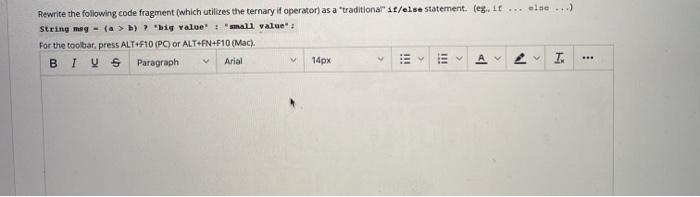 Solved Rewrite the following code fragment (which utilizes | Chegg.com
