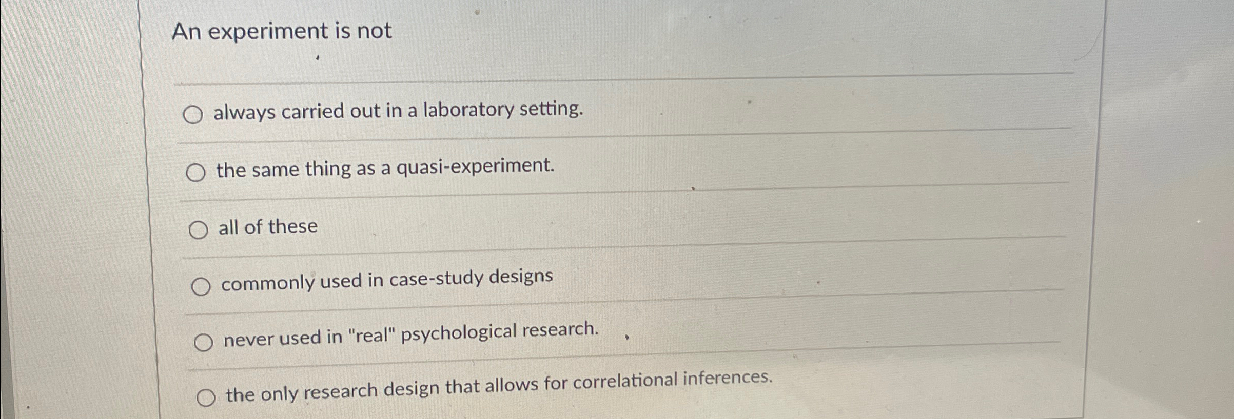 Solved An experiment is notalways carried out in a | Chegg.com