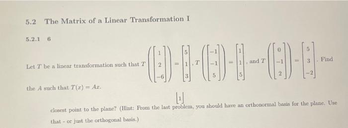 Solved 5.2 The Matrix of a Linear Transformation I 5.2 .16 | Chegg.com