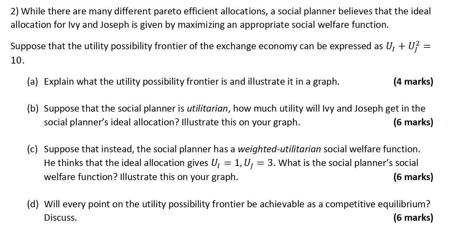 Solved While there are many different pareto efficient | Chegg.com