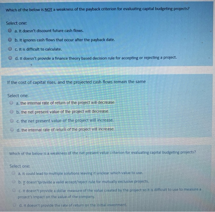 Solved Which Of The Below Is NOT A Weakness Of The Payback Chegg