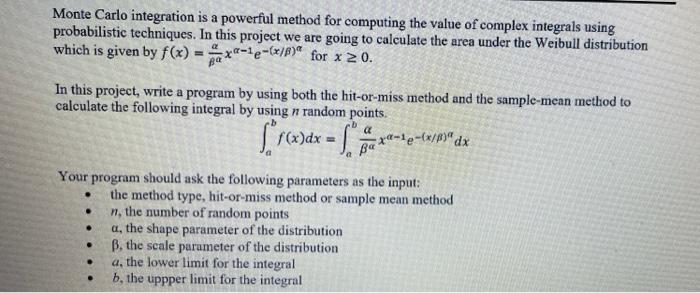 Solved Monte Carlo integration is a powerful method for | Chegg.com