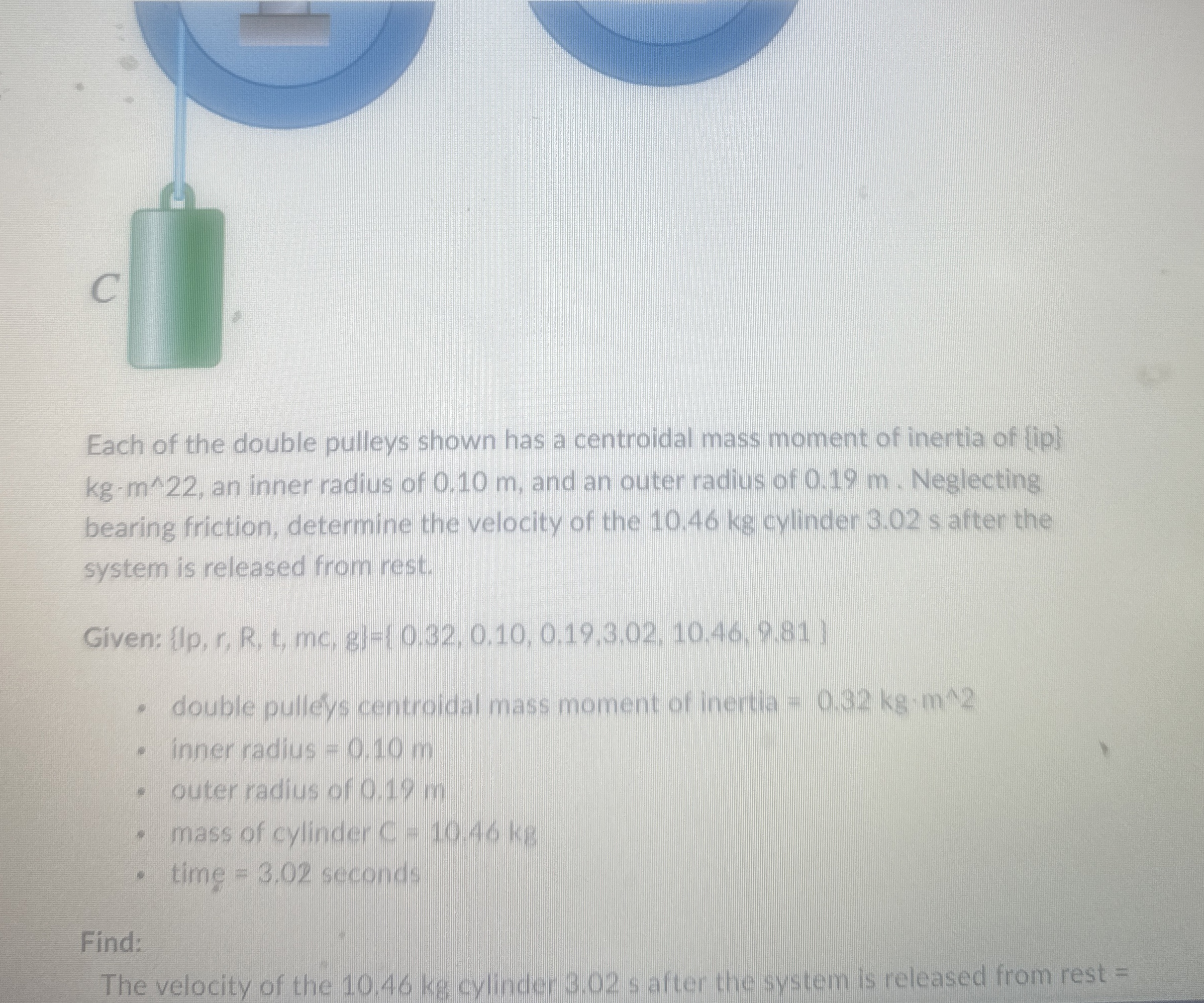 Solved Each of the double pulleys shown has a centroidal | Chegg.com