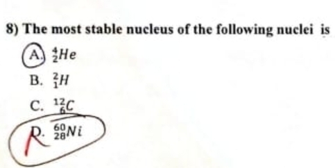 Solved The most stable nucleus of the following nuclei | Chegg.com