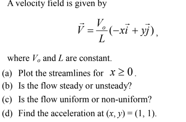 Solved A velocity field is given | Chegg.com