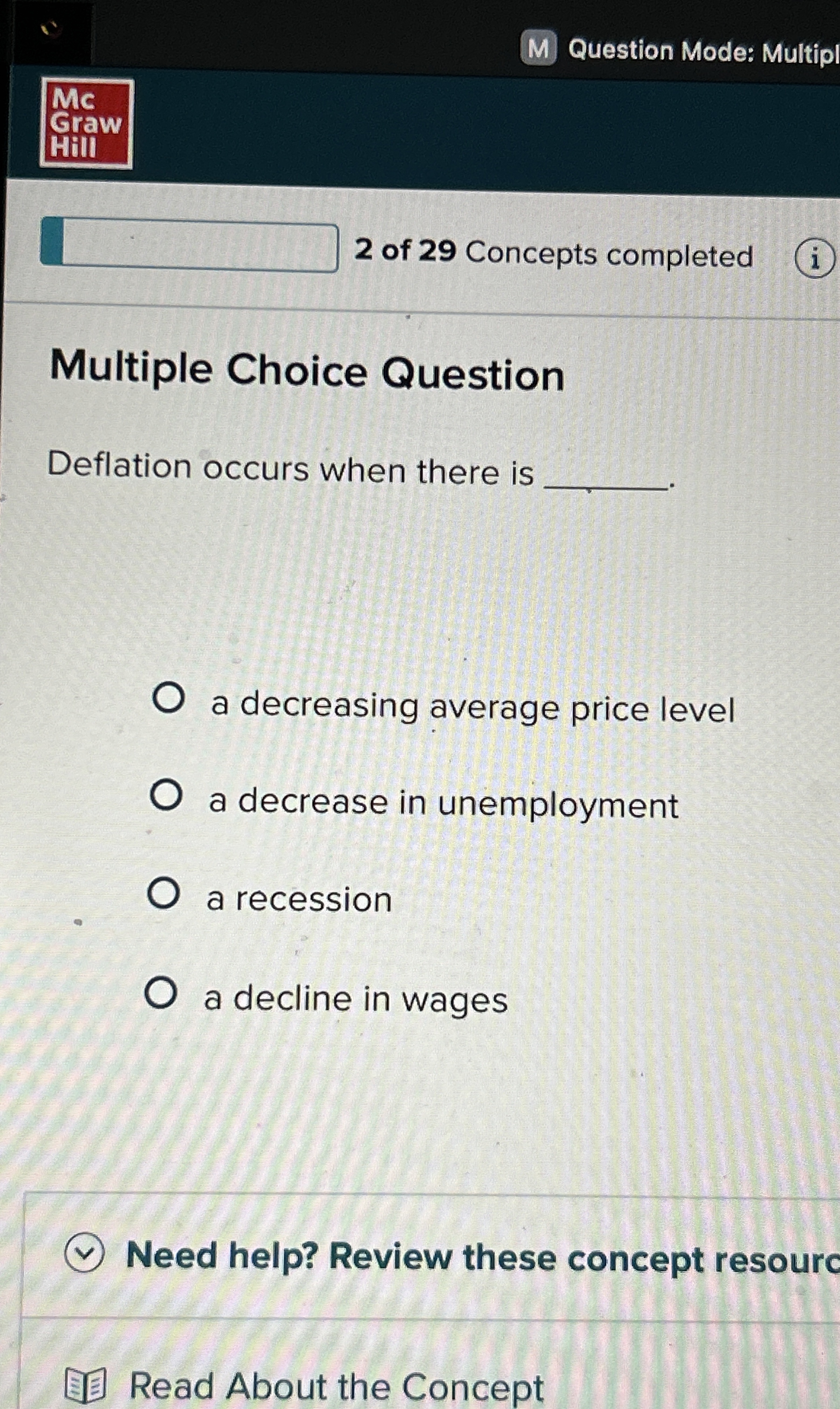 Solved Multiple Choice QuestionDeflation occurs when there | Chegg.com