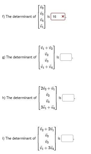 Solved The determinant of ⎣⎡v1v2v3v4⎦⎤ is 8 . (v1,v2,v3,v4 | Chegg.com