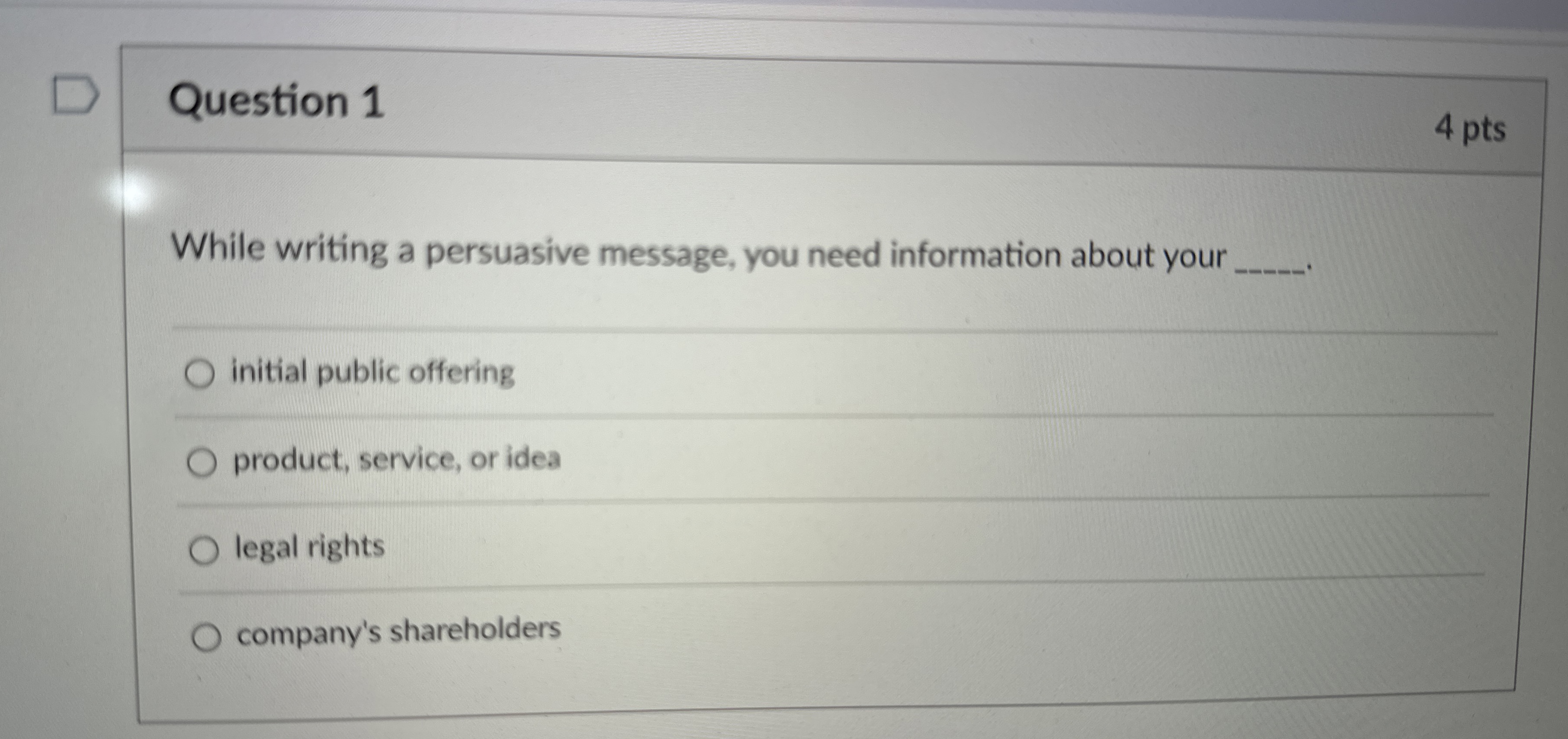 Solved Question 14 ﻿ptsWhile writing a persuasive message, | Chegg.com