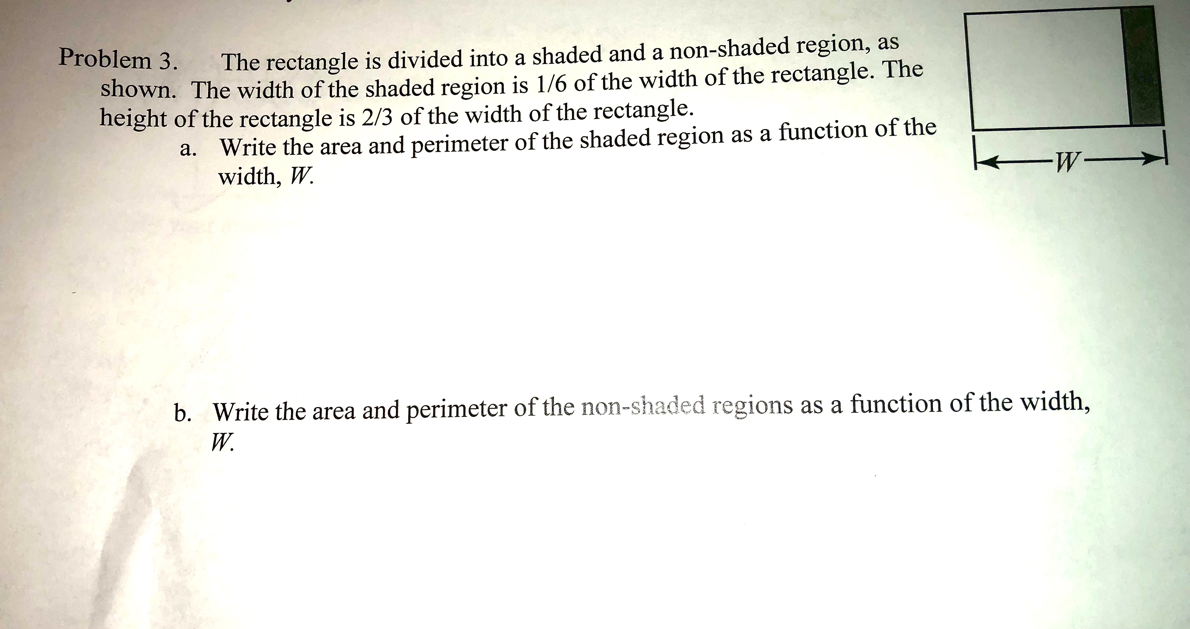 Solved Problem 3. ﻿The rectangle is divided into a shaded | Chegg.com