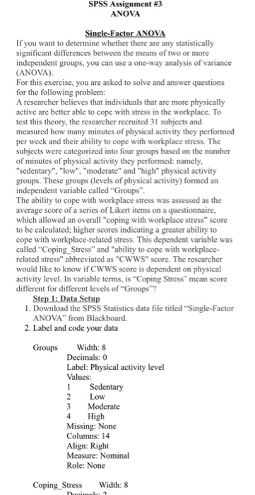 Solved SPSS Assignment #3 ANOVA Single-Factor ANOVA If you | Chegg.com
