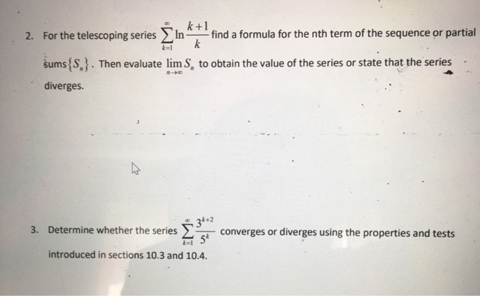 Solved . 2. For the telescoping series -find a formula for | Chegg.com