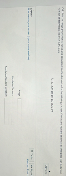 Solved Calculate the range, population variance, and | Chegg.com