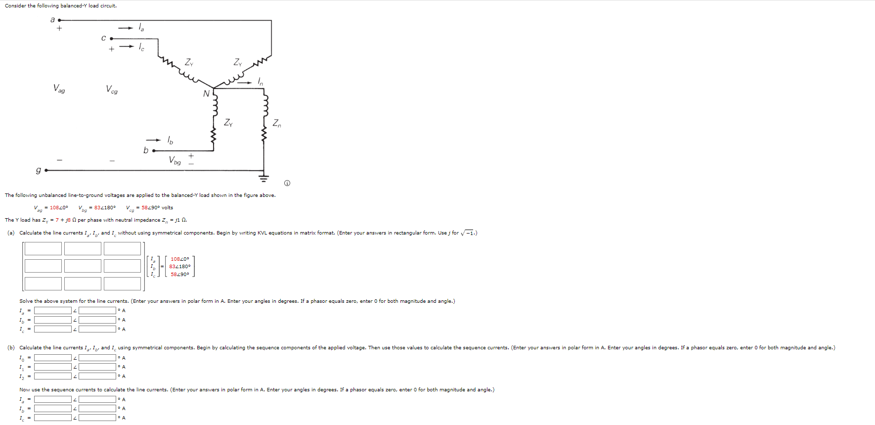 Solved Consider the following balanced-Y load circuit.The | Chegg.com
