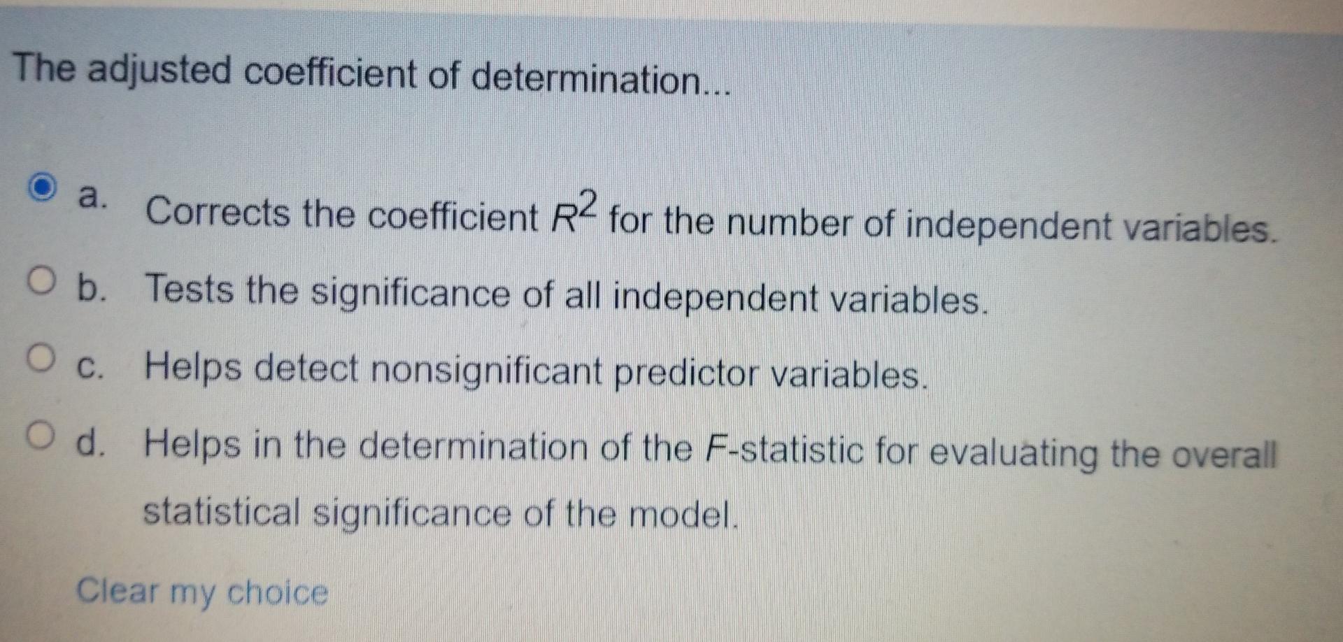 Solved The adjusted coefficient of determination... a. | Chegg.com