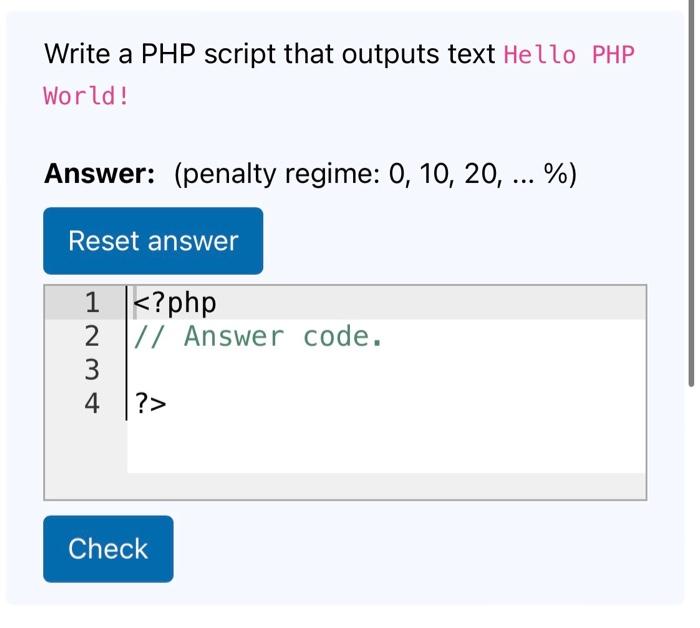Solved Write A Php Script That Outputs Text Hello Php World 4876