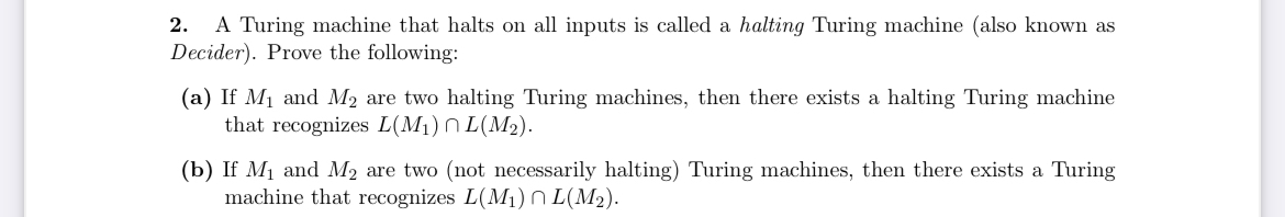 Solved A Turing Machine That Halts On All Inputs Is Called A