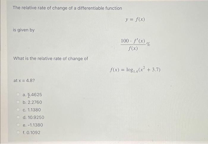 Solved The relative rate of change of a differentiable | Chegg.com
