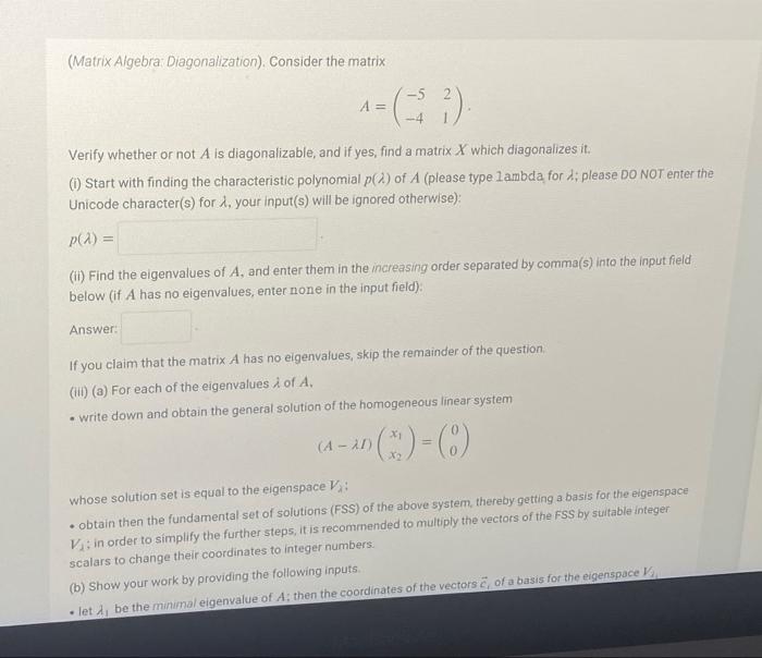 Solved (Matrix Algebra: Diagonalization). Consider the | Chegg.com
