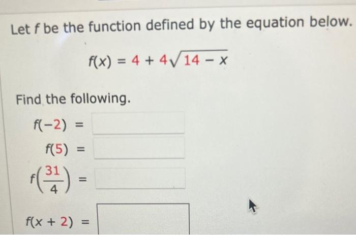 Solved Let f be the function defined by the equation below. | Chegg.com