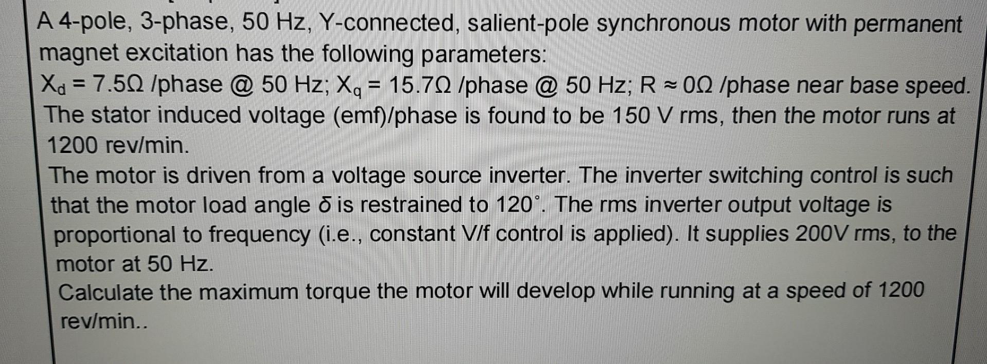 Solved A 4-pole, 3-phase, 50 Hz, Y-connected, salient-pole | Chegg.com