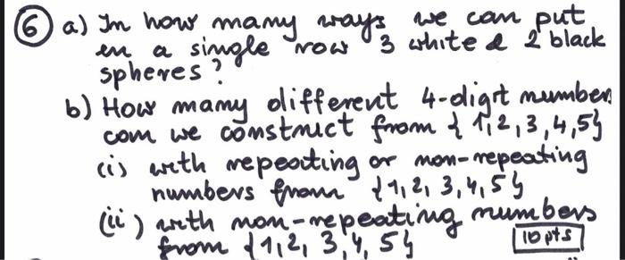Solved a) In how many ways we can put en a single row 3 | Chegg.com