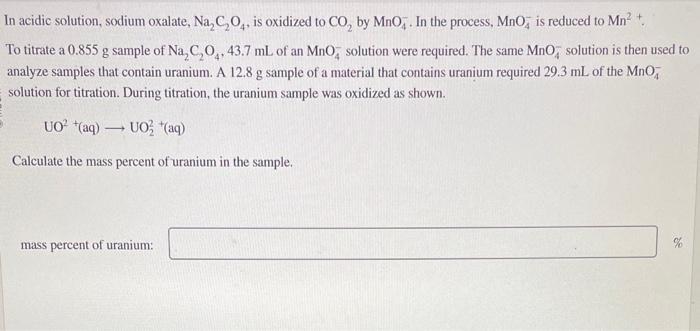 Solved In acidic solution, sodium oxalate, Na2C2O4, is | Chegg.com