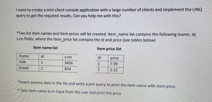 Solved I need to create a mini client console application | Chegg.com