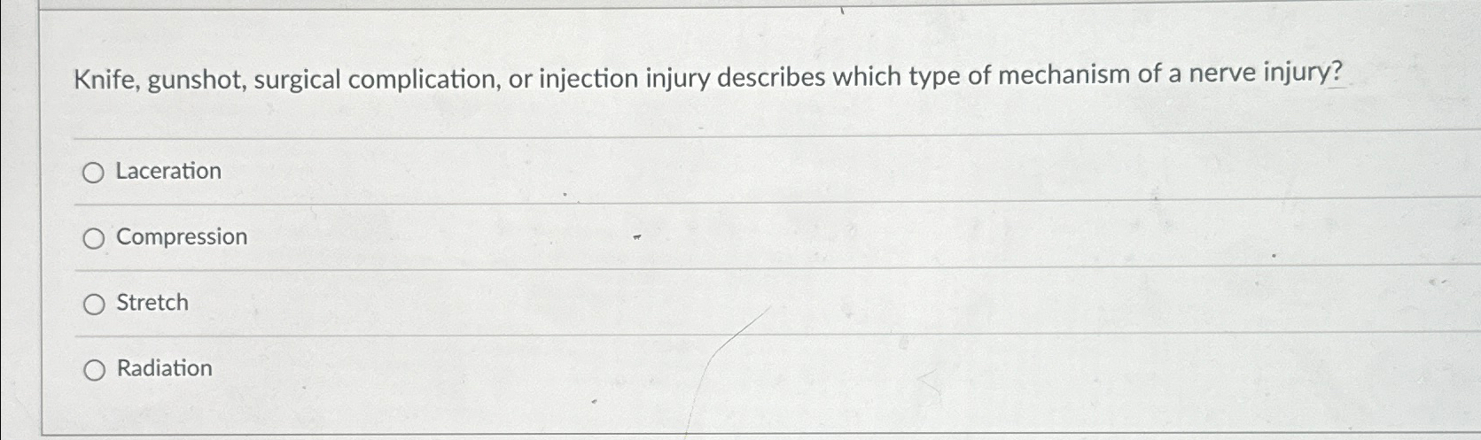 Solved Knife, gunshot, surgical complication, or injection | Chegg.com