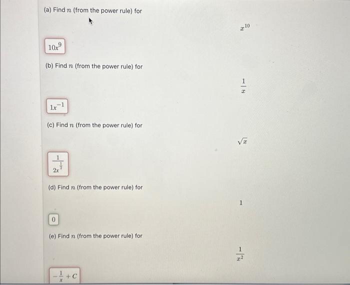 Solved (a) Find n (from the power rule) for x10 (b) Find n | Chegg.com