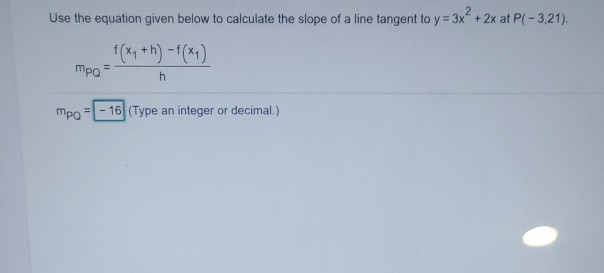 Solved Use the equation given below to calculate the slope | Chegg.com